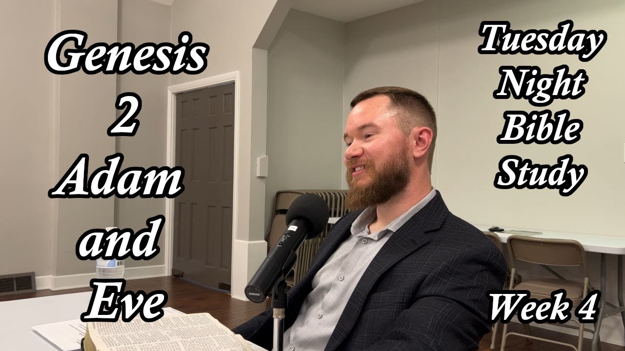 Genesis Study: Week 4 (Tuesday Night Bible Study) - YouTube