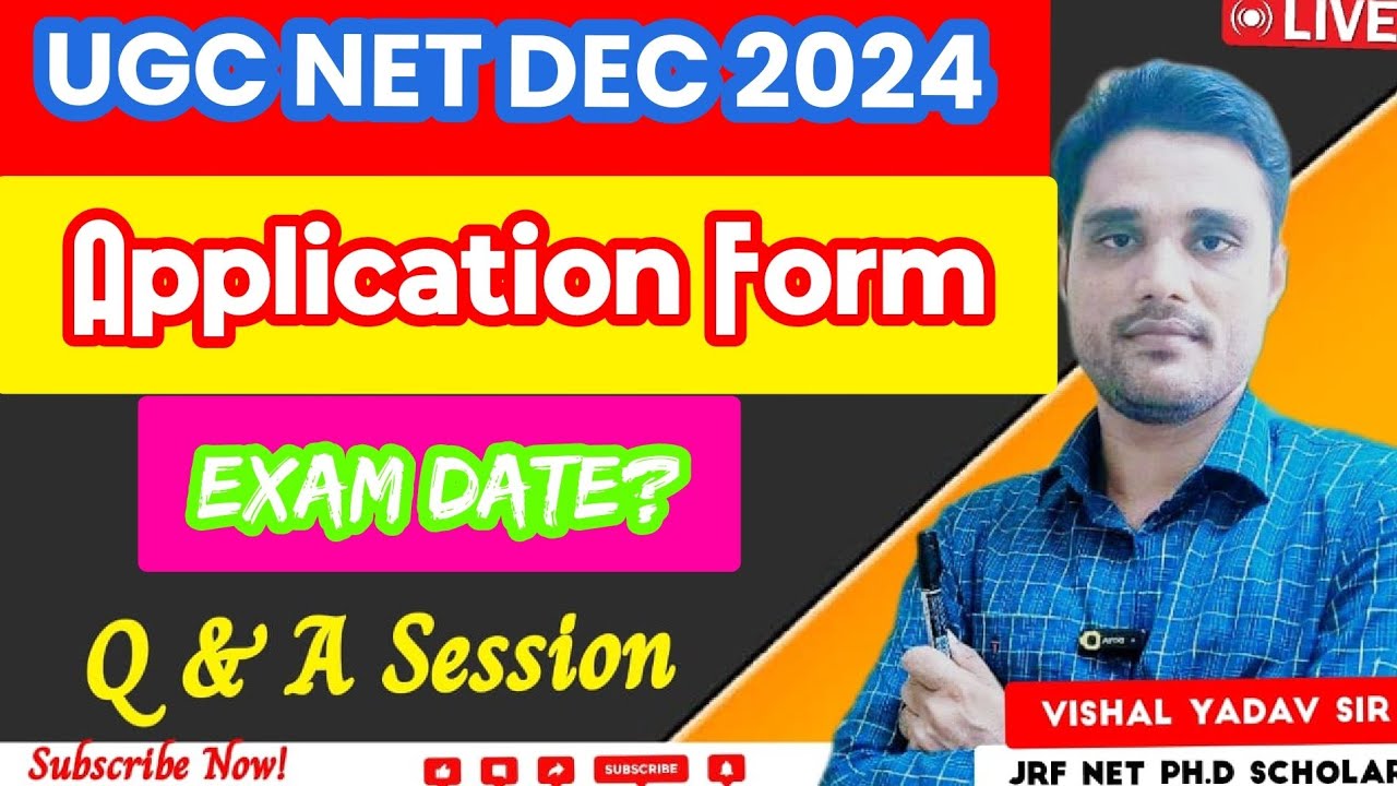 UGC NET DEC 2024!Application Form!Exam Date!UGC NET JRF Latest News# ...