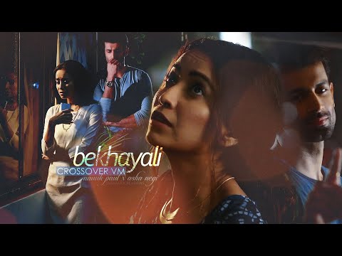 (Read DB↓) Crossover • Namik x Asha // na hai woh bewafa ...