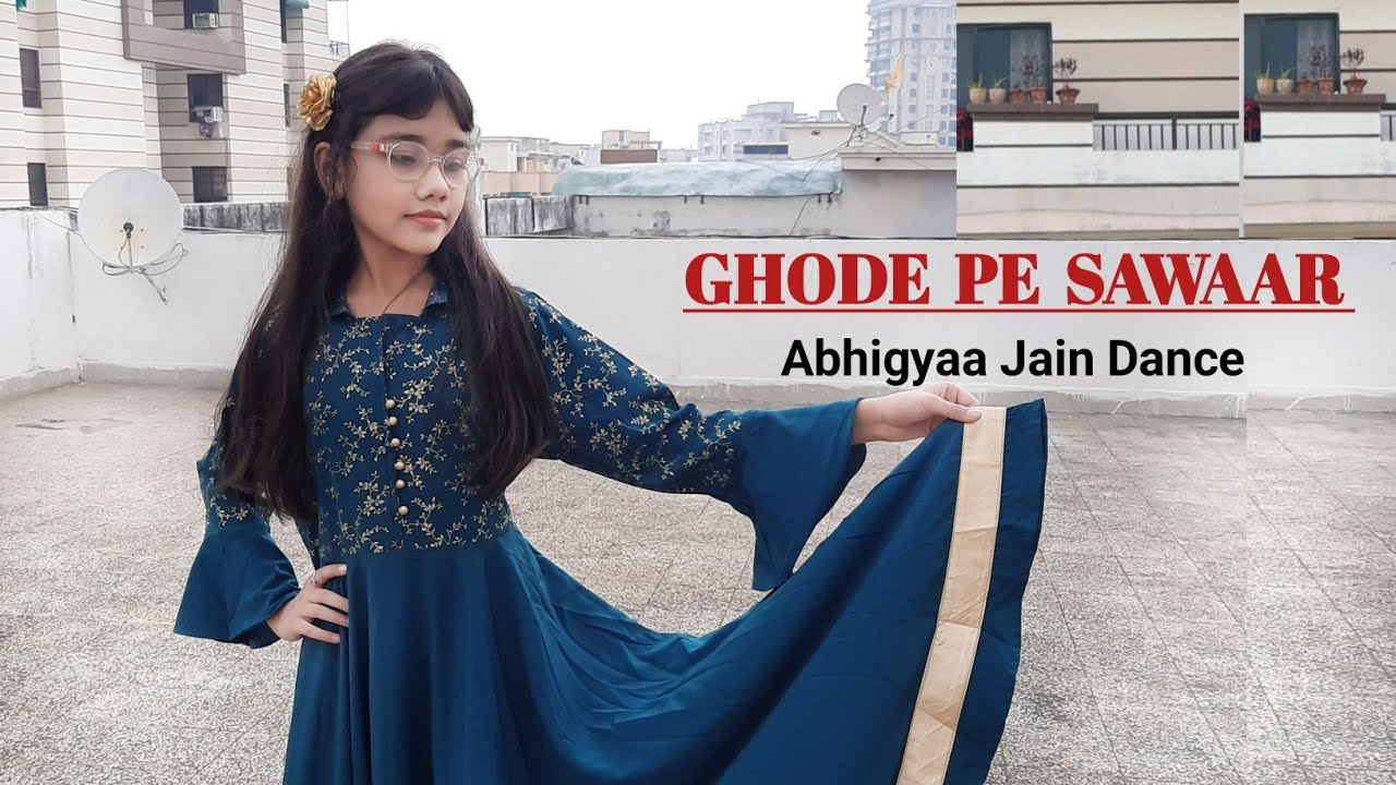Ghode Pe Sawar | Dance | Abhigyaa Jain Dance | Qala | Wedding Dance ...