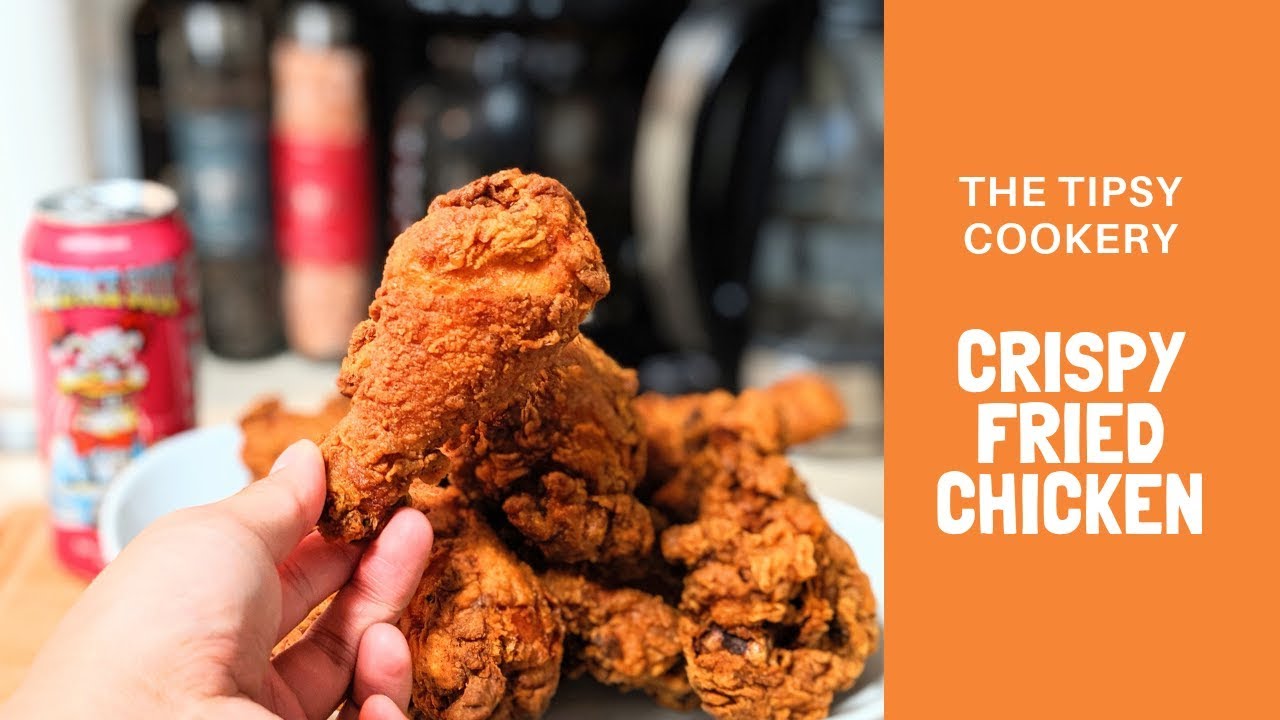 CRISPIEST Fried Chicken IN THE WORLD! - The Tipsy Cookery - YouTube
