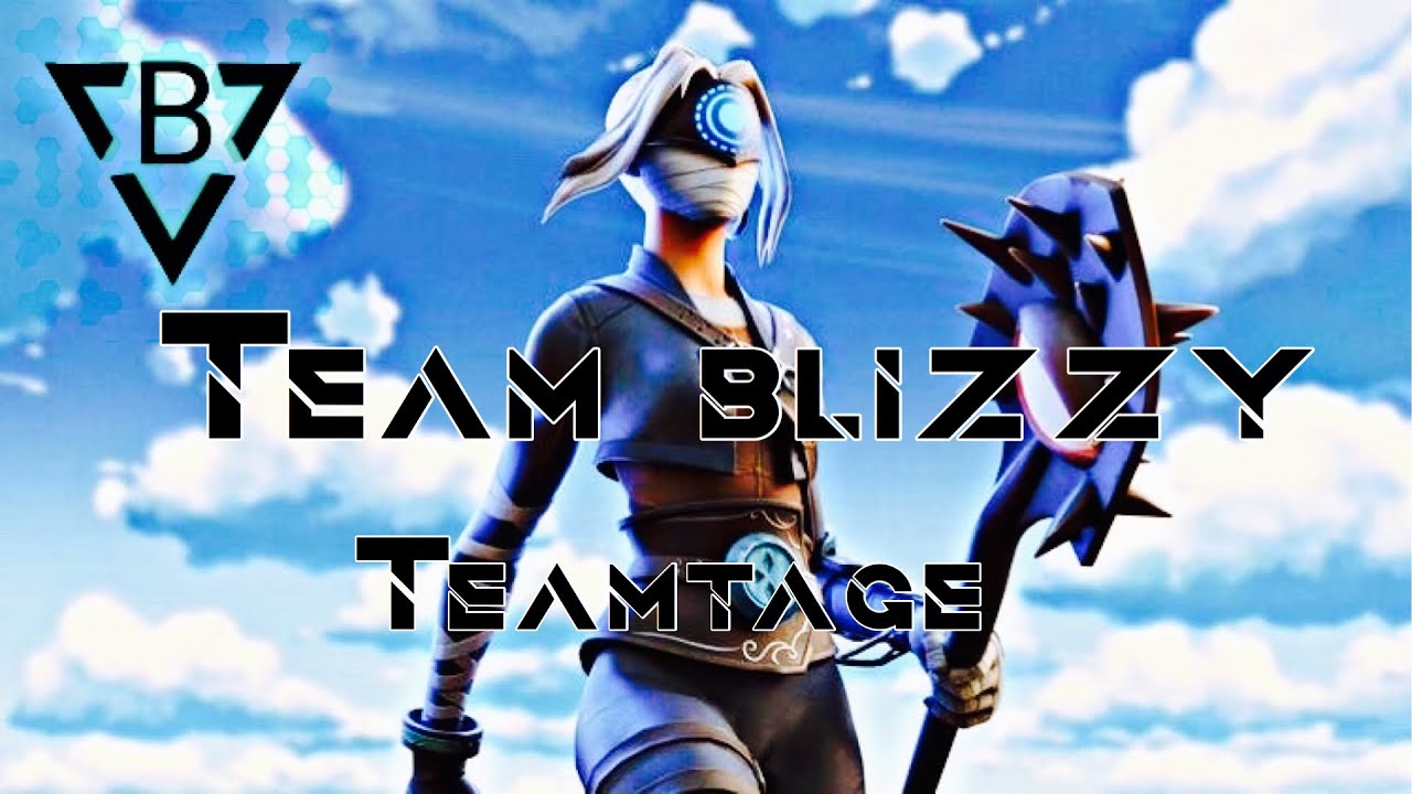 Introducing team blizzy teamtage#2 - YouTube