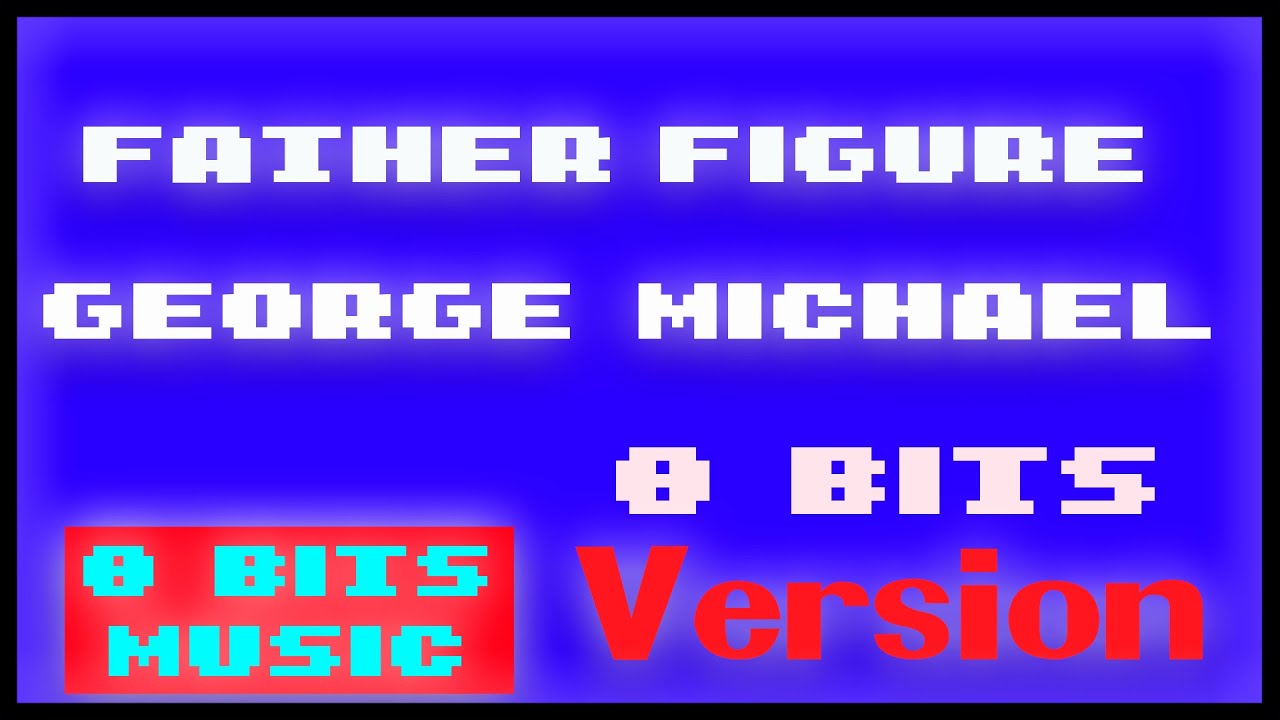 Incredible:The_way George_Michael - Father_figure Song Would Sound in a ...