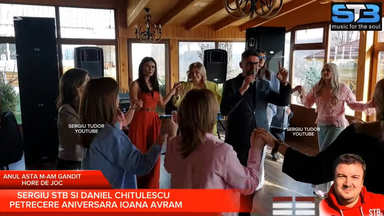 ANUL ASTA M-AM GANDIT - SERGIU STB SI DANIEL CHITULESCU - PETRECERE IOANA AVRAM - YouTube