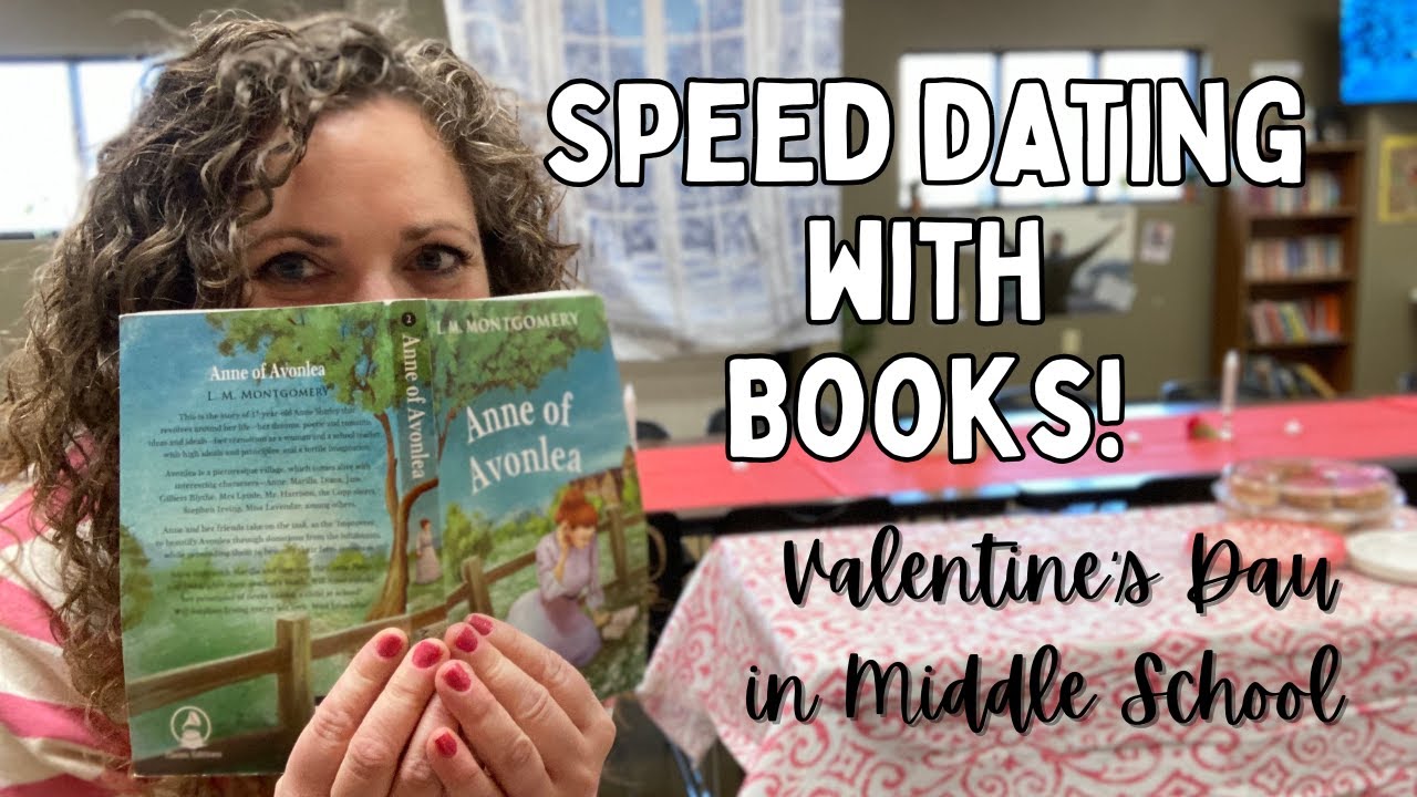 Speed Dating with Books in 7th Grade English | Middle School Valentine ...