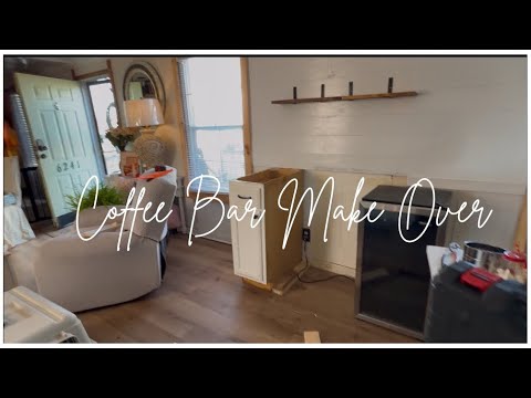 COFFEE BAR MAKE OVER// LEA FARM MOBILE HOME LIVING - YouTube