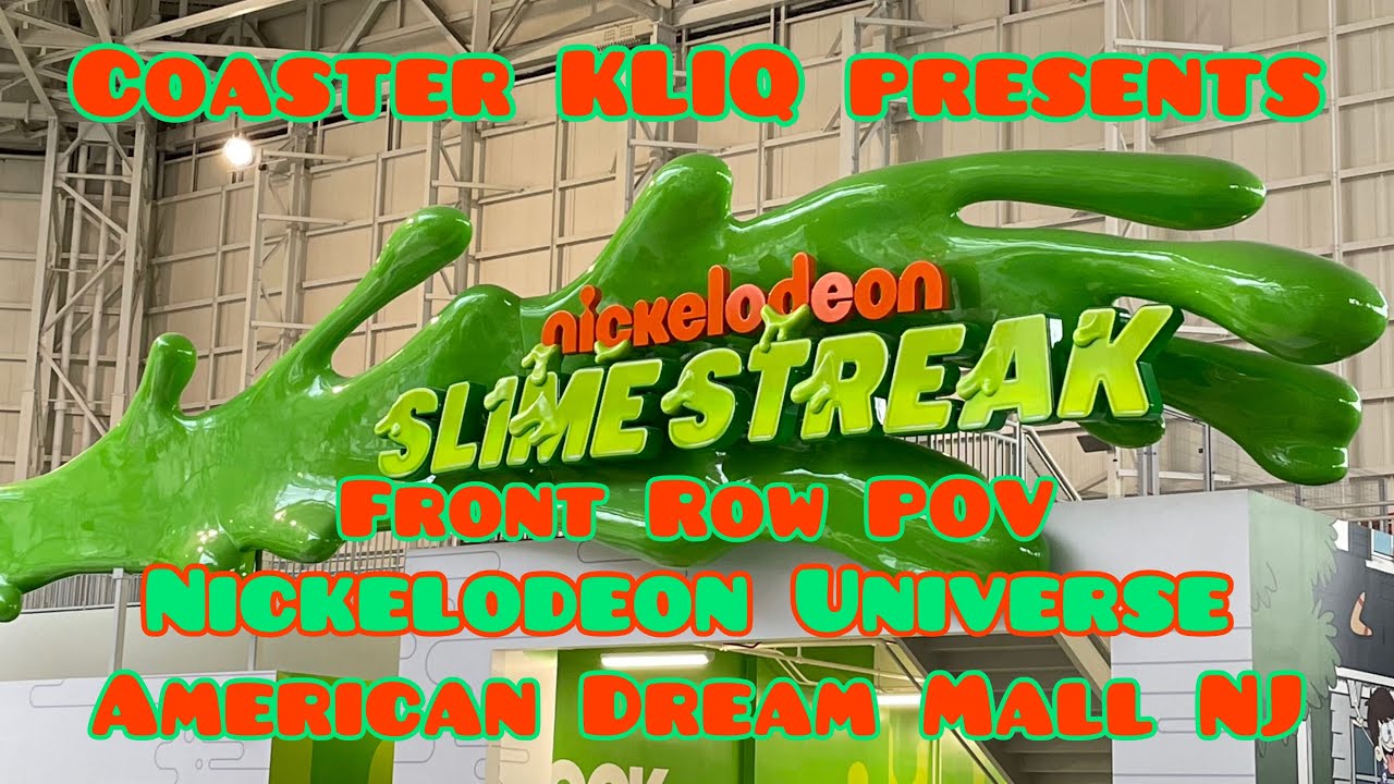 Nickelodeon Slime Streak Front Row POV Nickelodeon Universe NJ - YouTube