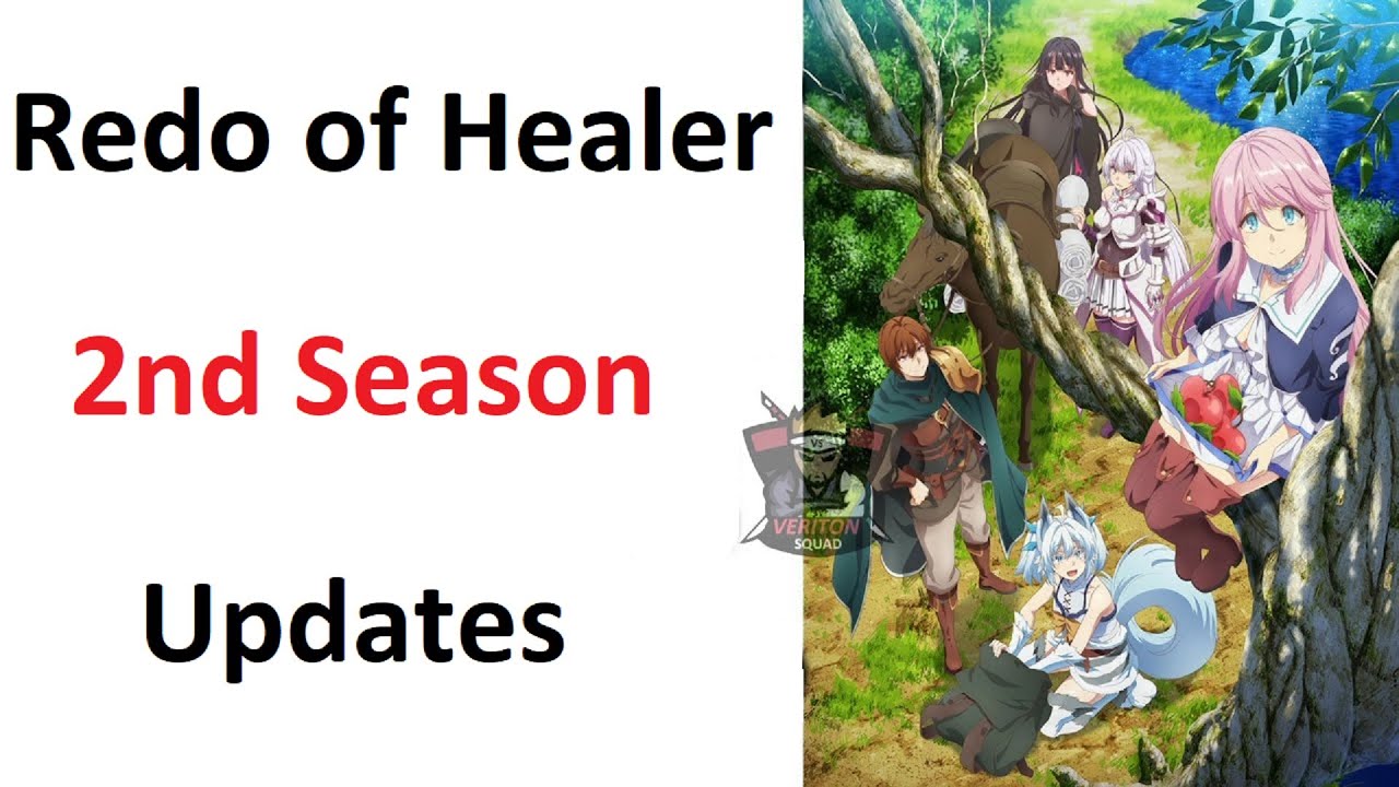 Redo of Healer Season 2 | Updates | Watch On HIDIVE - YouTube