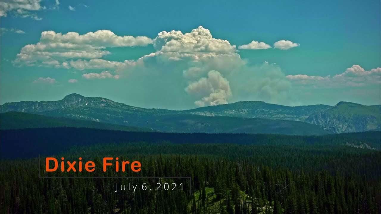 Dixie, Idaho Wildfire 2021 (HD) - YouTube