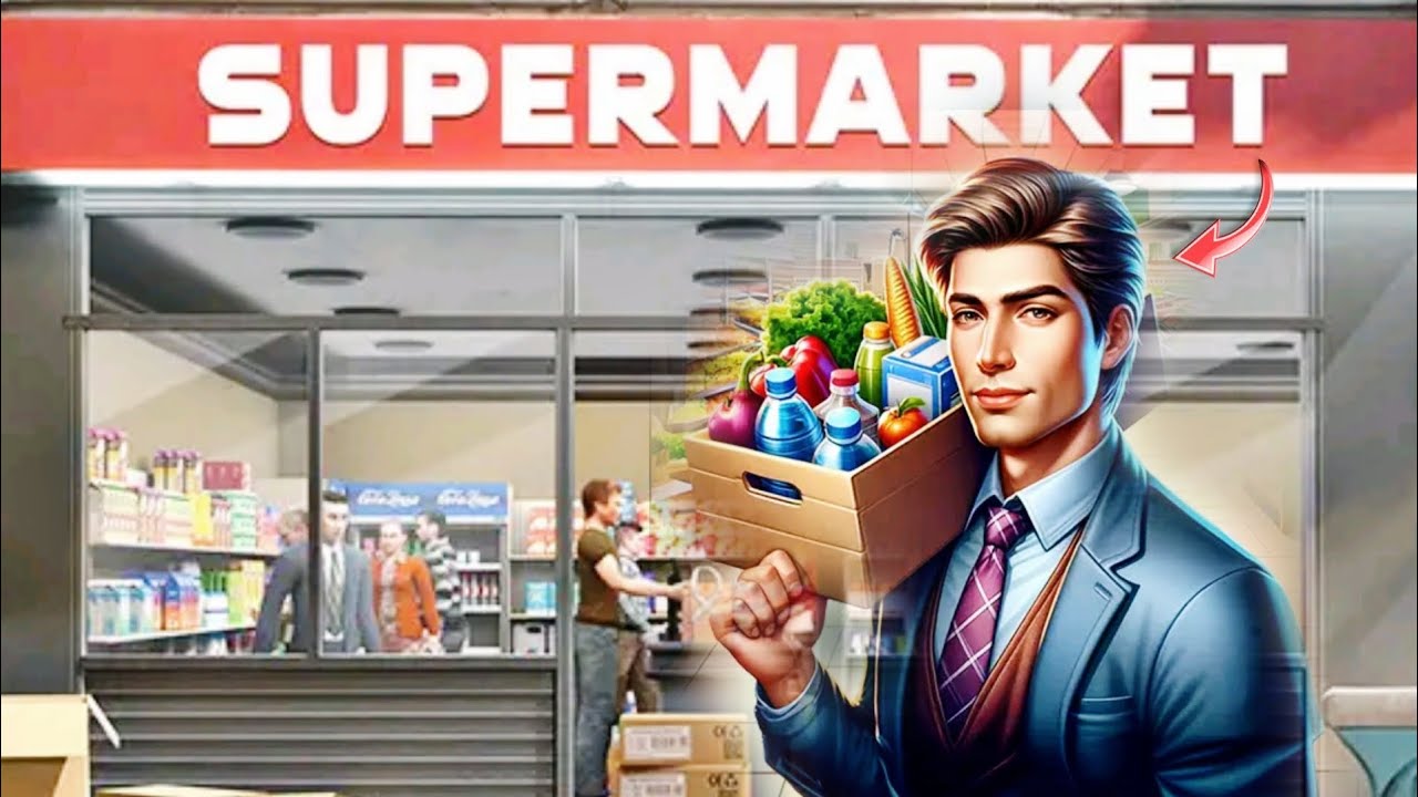 I OPENED MY OWN SUPER MARKET STORE | SUPER MARKET SIMULATOR GAMEPLAY#1 ...