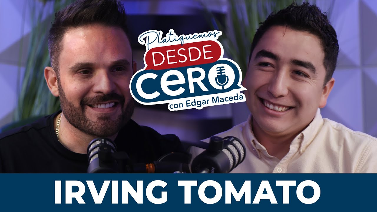 Platiquemos Desde Cero con Irving Tomato | EP 5 - YouTube