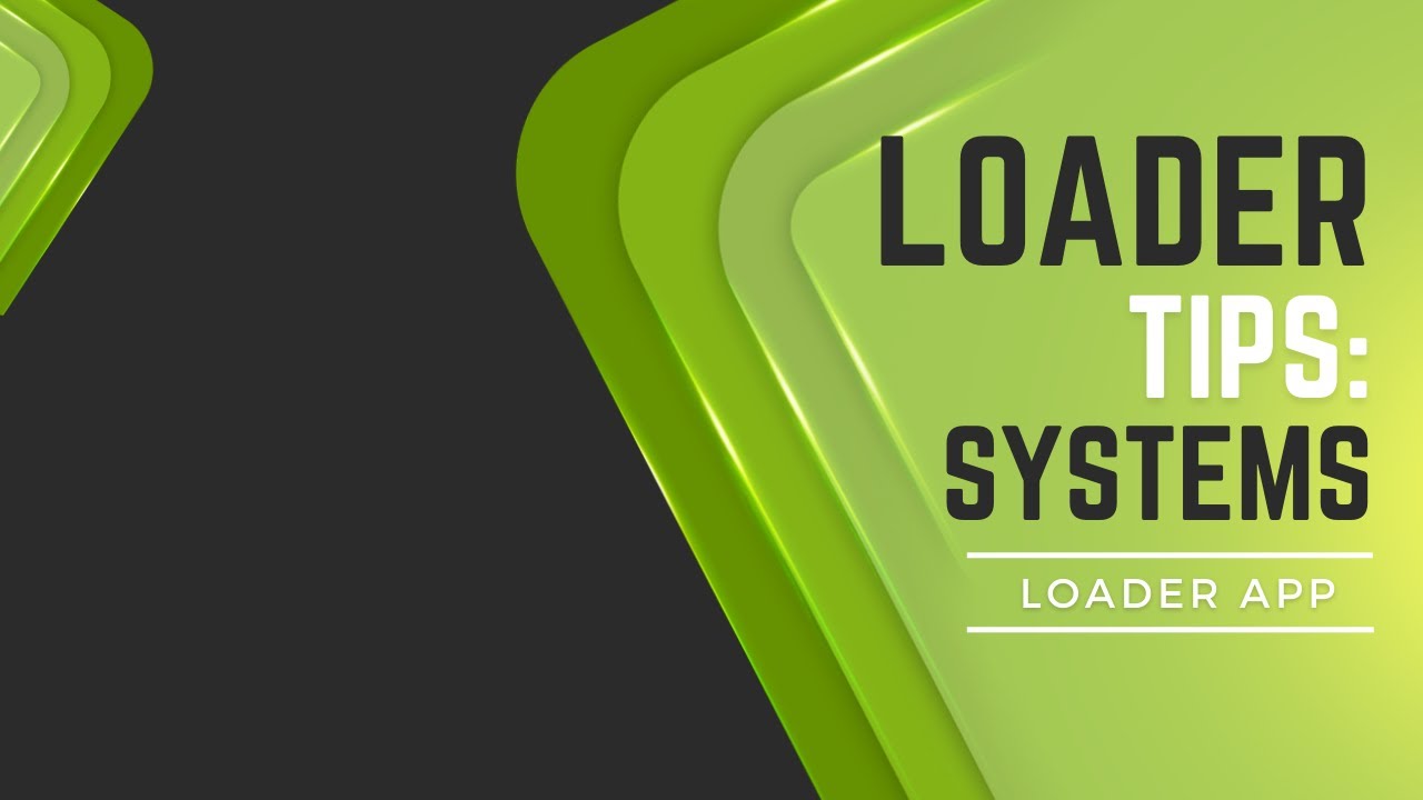 Loader App Walk-Through - YouTube