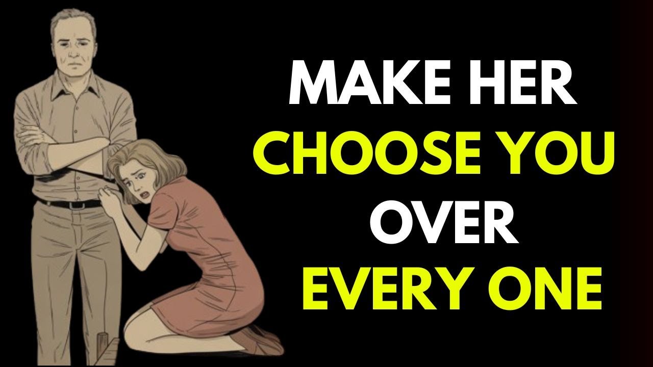 How to Make Her Choose You, Even If She Has a Lot of Options | Stoicism ...