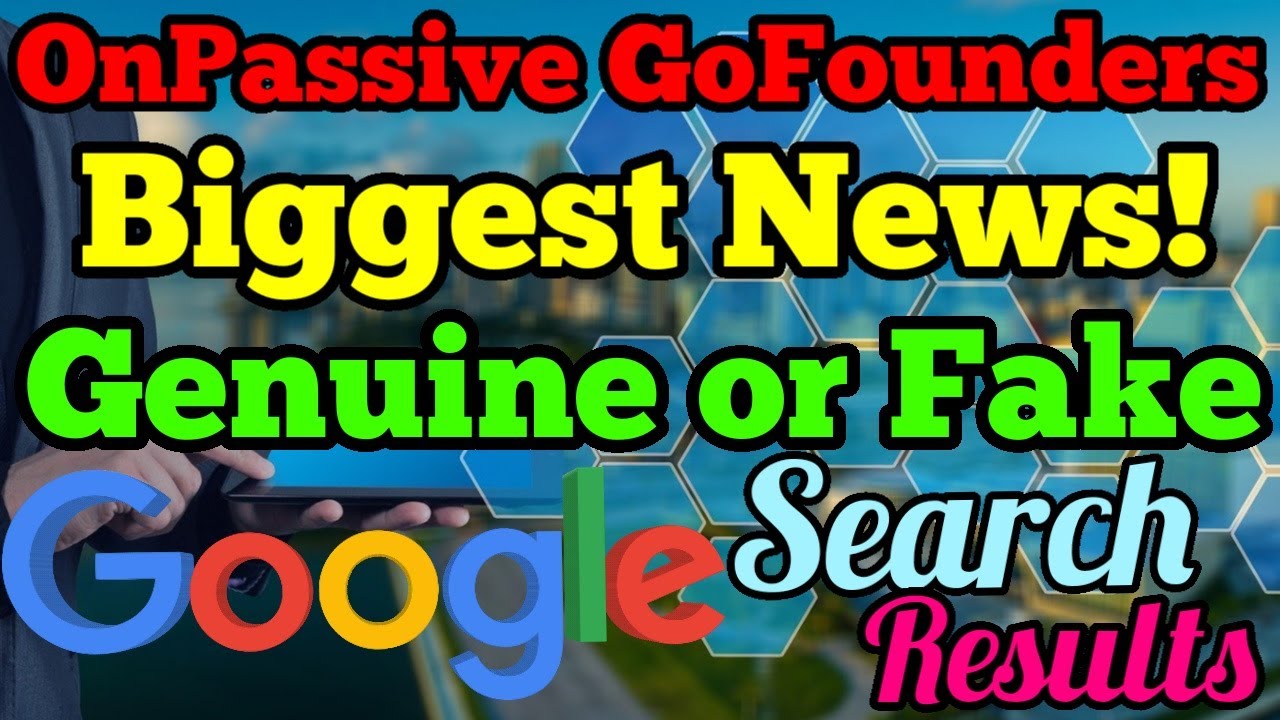 Onpassive Fake Or Genuine Google Search Results Onpassive New Update Onpassive onpassive-fake-or-genuine-google-search-results-onpassive-new-update-onpassive