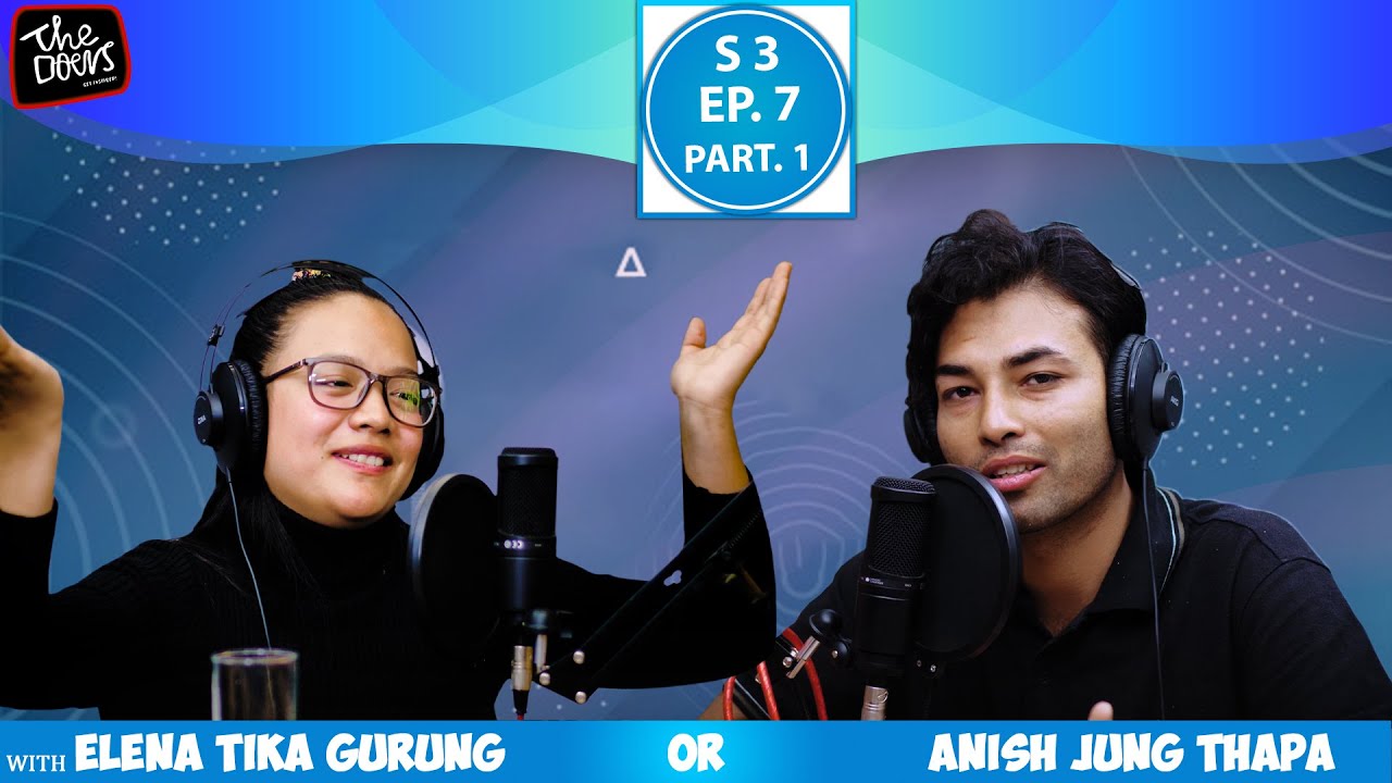 Elena Tika Gurung || Anish Jung Thapa || Content Creator || S3 EP 7 PT ...
