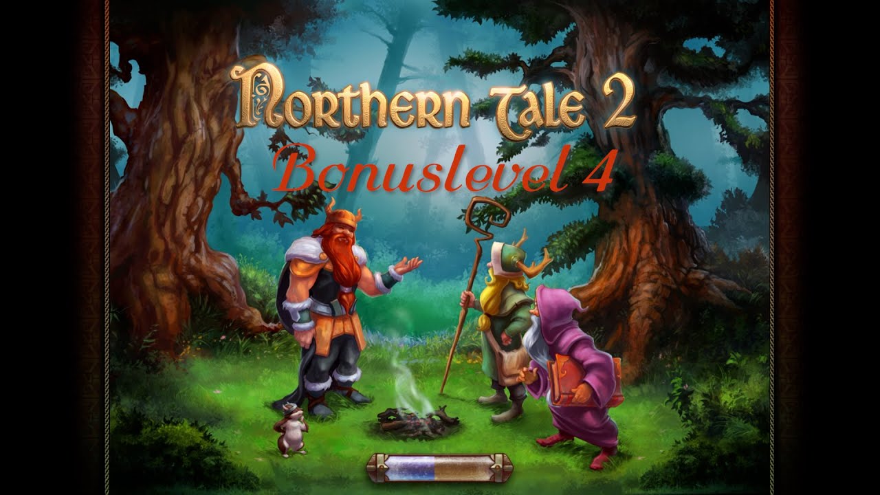 Northern Tale 2 - Lv. Bonus 4 - YouTube