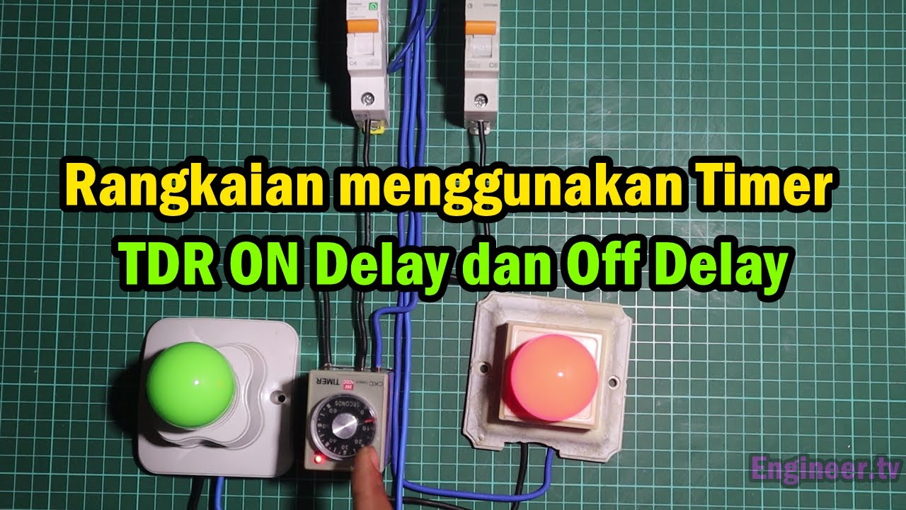 rangkaian timer TDR on delay off Delay - YouTube