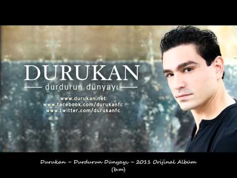 Durukan -- Durdurun Dünyayı -- 2011 Orijinal Albüm