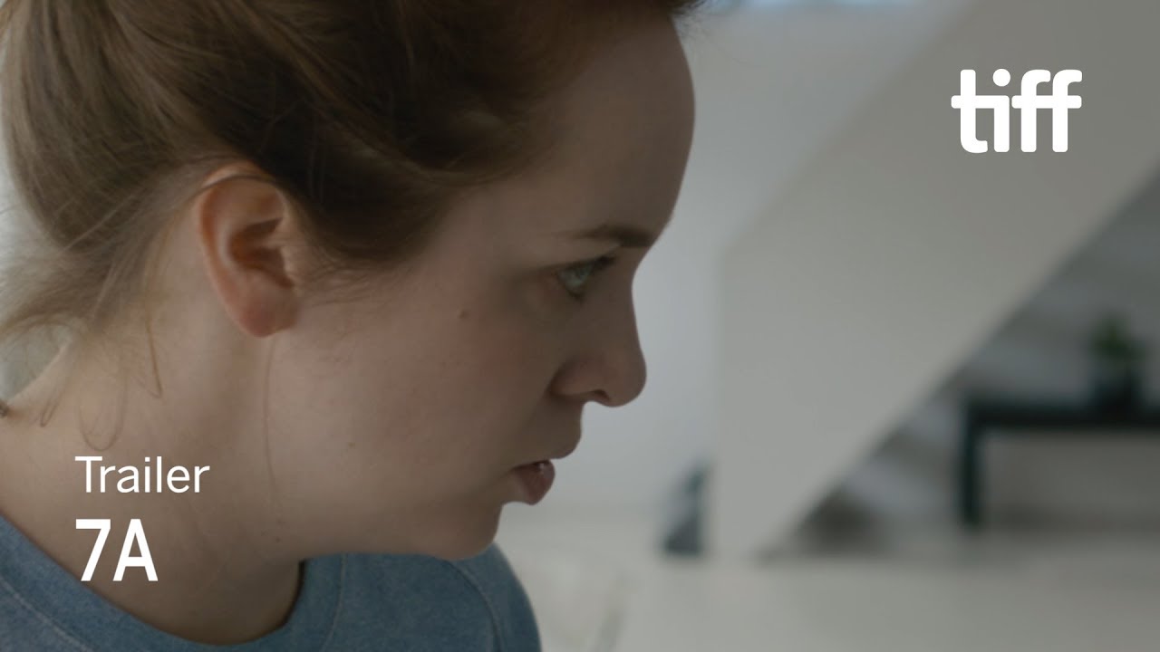 7A Trailer | TIFF 2018 - YouTube