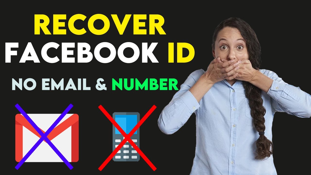 How To Recover Facebook Account Without Email Phone Password 2020 how-to-recover-facebook-account-without-email-phone-password-2020