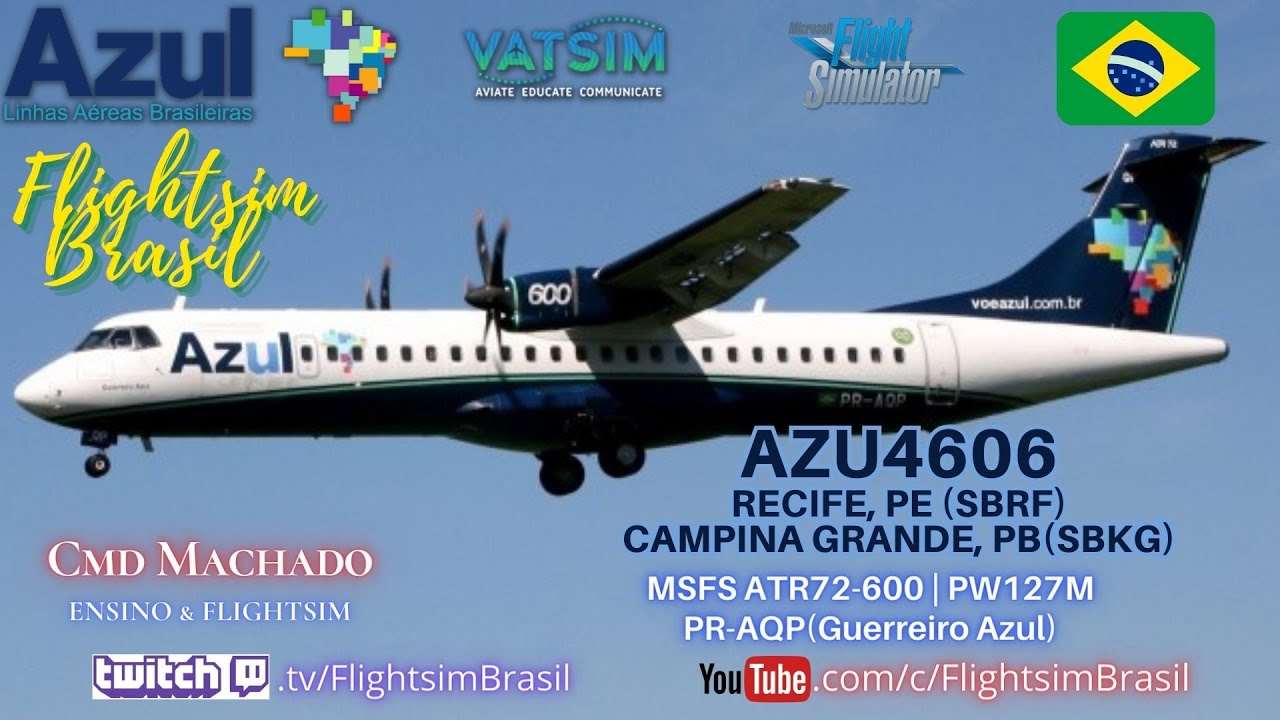 *ATR72/100 FLIGHT TEST* ATR 72/100 | MSFS | AZU4606 | Recife, PE (SBRF ...