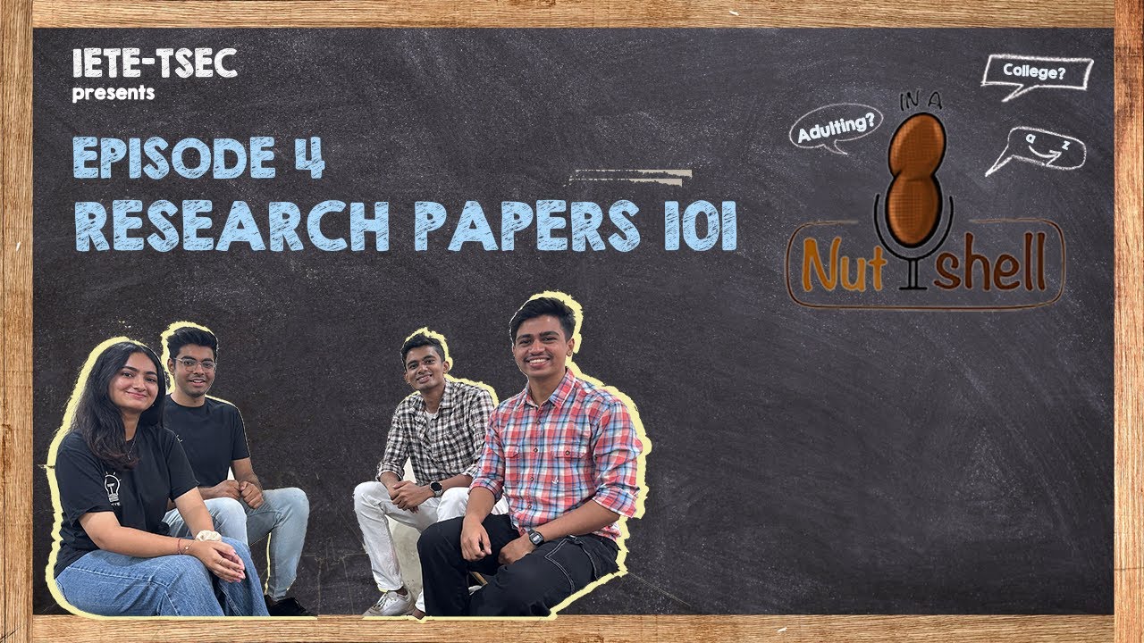 S2 E4 | Research Papers | In A Nutshell | IETE TSEC - YouTube