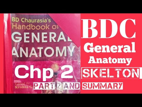 BDC General anatomy Chp # 02|Skeleton| part 2 and Summary - YouTube
