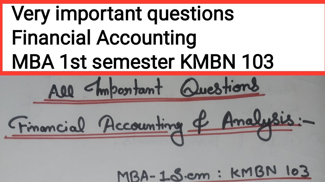 Very important questions Financial accounting MBA 1st semester || All ...