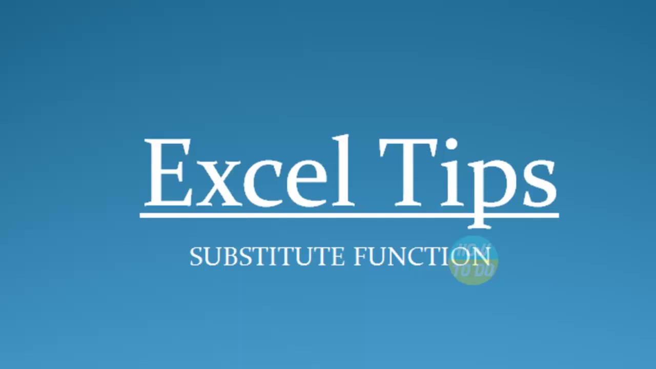 How To Use Substitute Function In Excel - YouTube