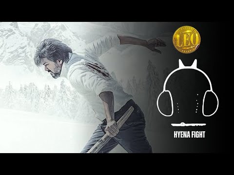 Leo - Hyena Fight Bgm | Leo vs Hyena |Thalapathy Vijay, Anirudh | Leo ...