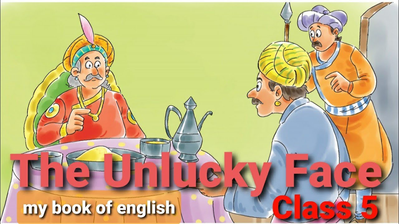 Class - 5 Lesson - 12 The Unlucky Face | My Book Of English | Hindi ...