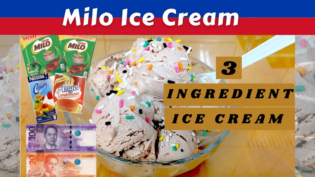 3 INGREDIENT MILO ICE CREAM | SWAK NA SWAK SA BUDGET| 3成分冰淇淋 - YouTube