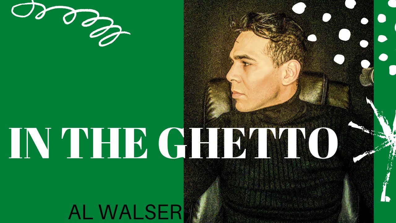 Al Walser - In The Ghetto - YouTube Music