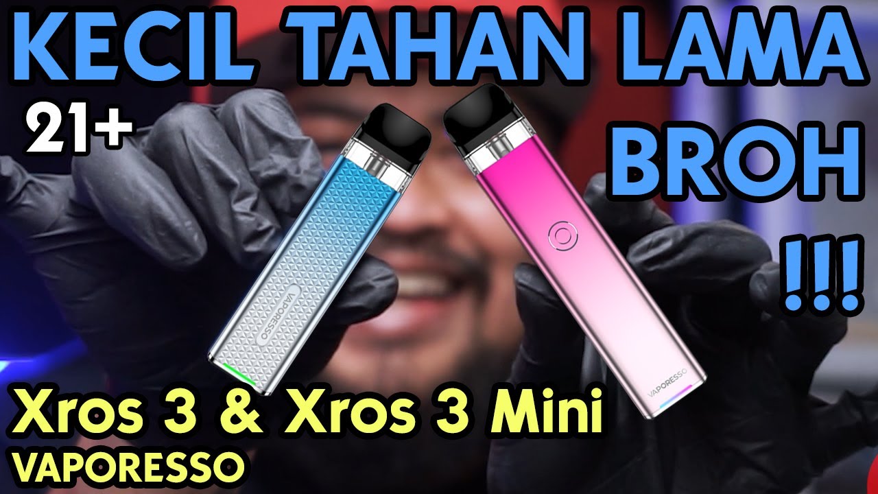KECIL TAPI KUAT LAMA | XROS 3 & XROS 3 Mini Pod by Vaporesso - YouTube