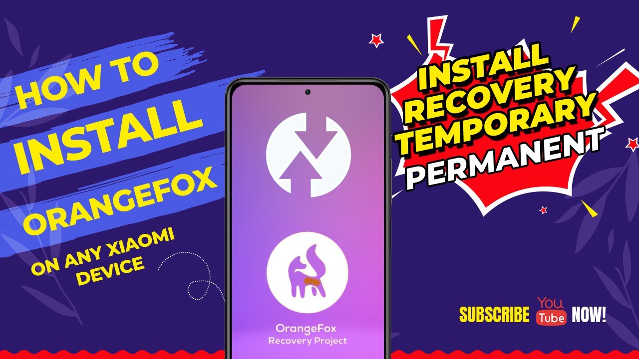 How to Install OrangeFox Recovery on Any Xiaomi Device | Ft: Mi 11x Poco F3 Redmi k40 - YouTube