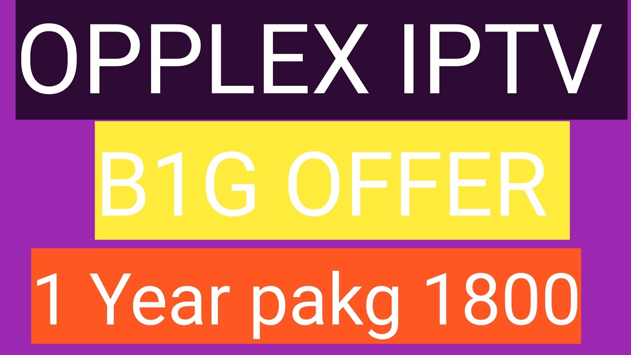 opplex IPTV may offer || best IPTV service provider | how to buy IPTV ...