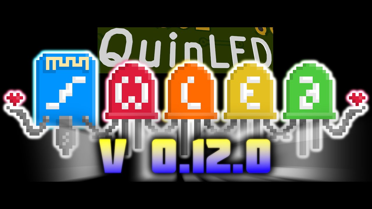 QuinLED: WLED 0.12.0 is available! What do I configure for QuinLED ...