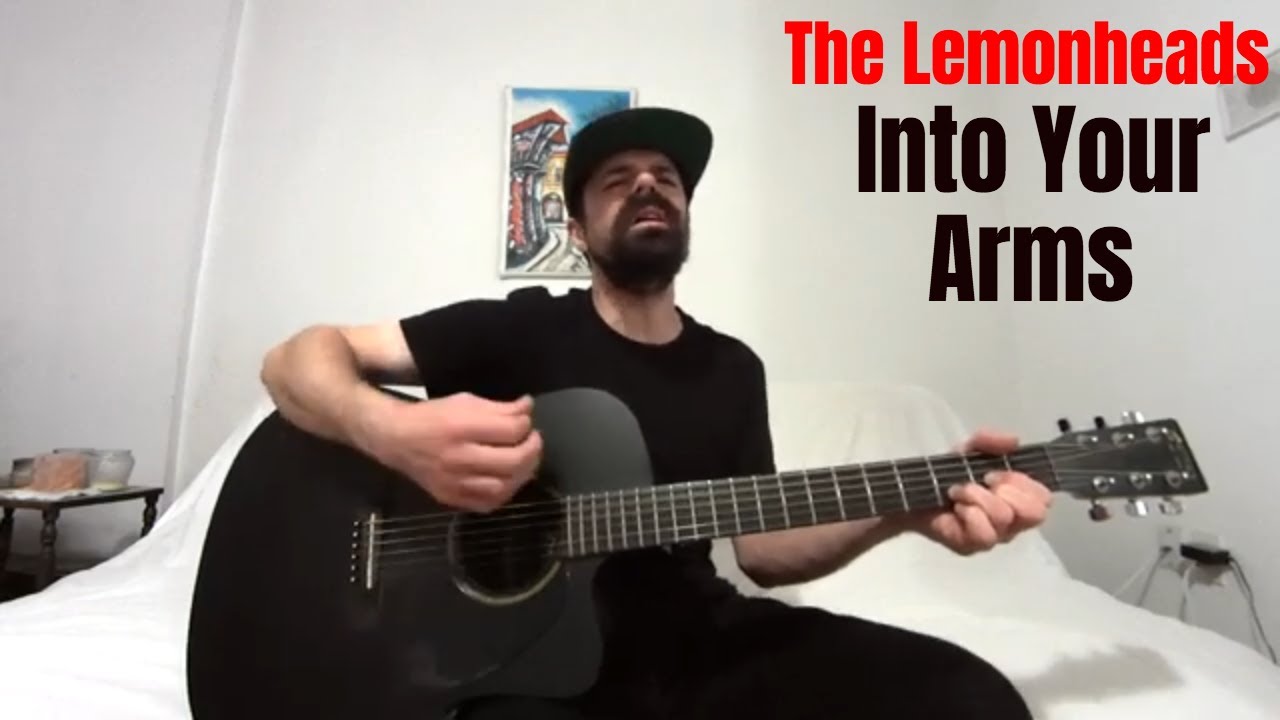 Into Your Arms - The Lemonheads [Acoustic Cover by Joel Goguen] - YouTube