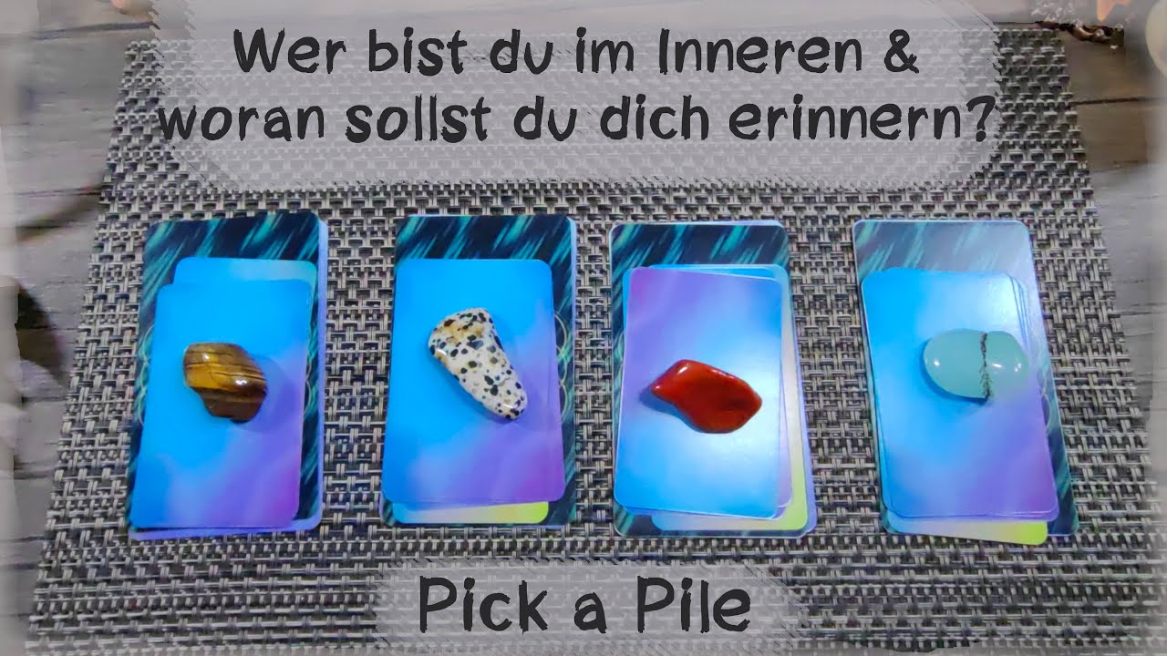 🔮Wer bist du im Inneren und woran sollst du dich erinnern? 🔮 (Pick a ...