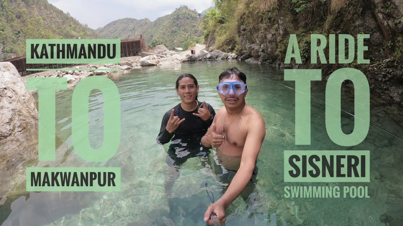 Sisneri Natural Swimming pool | Makwanpur | VisitNepal #swimming # ...