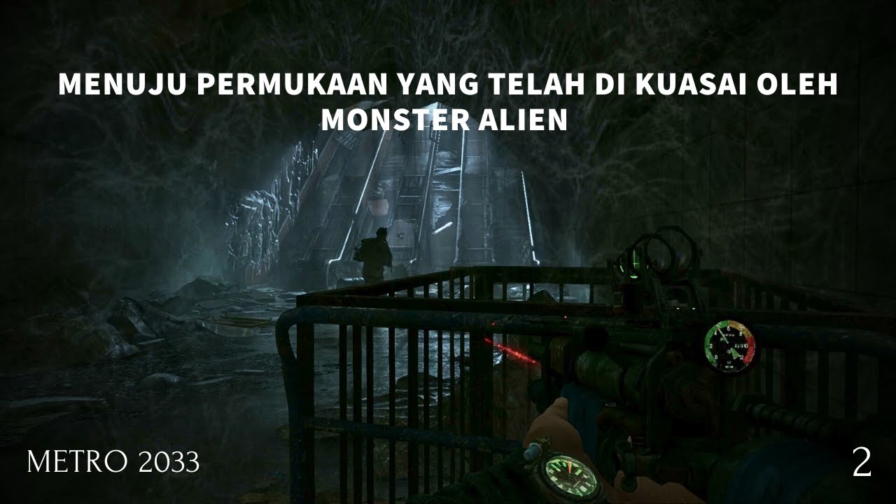 Metro 2033 - MENUJU PERMUKAAN YANG TELAH DIKUASAI MONSTER ALIEN | EP 2 ...