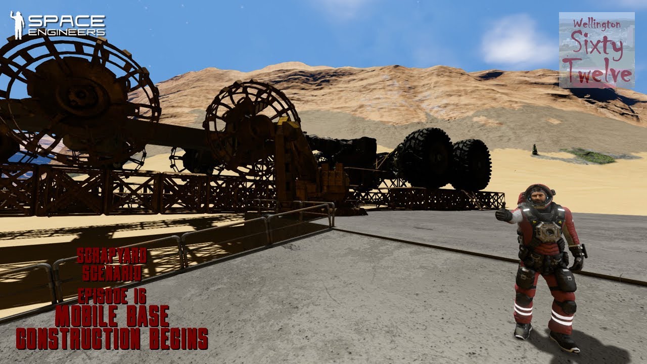 Scrapyard EP16 - Mobile Base Construction Begins (Space Engineers ...