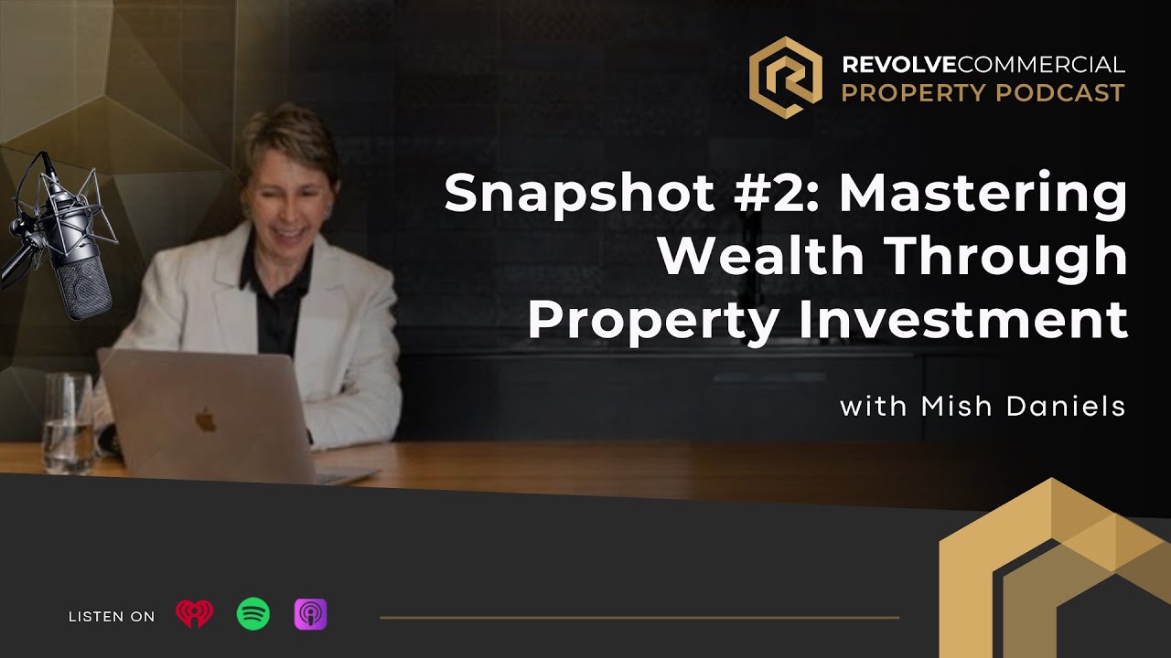 Snapshot #2: Mastering Wealth Through Property Investment - YouTube