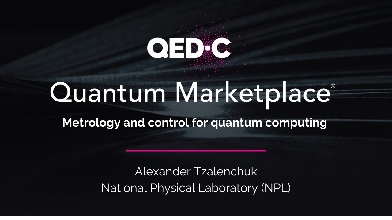 Metrology and control for quantum computing - NPL - Alexander ...