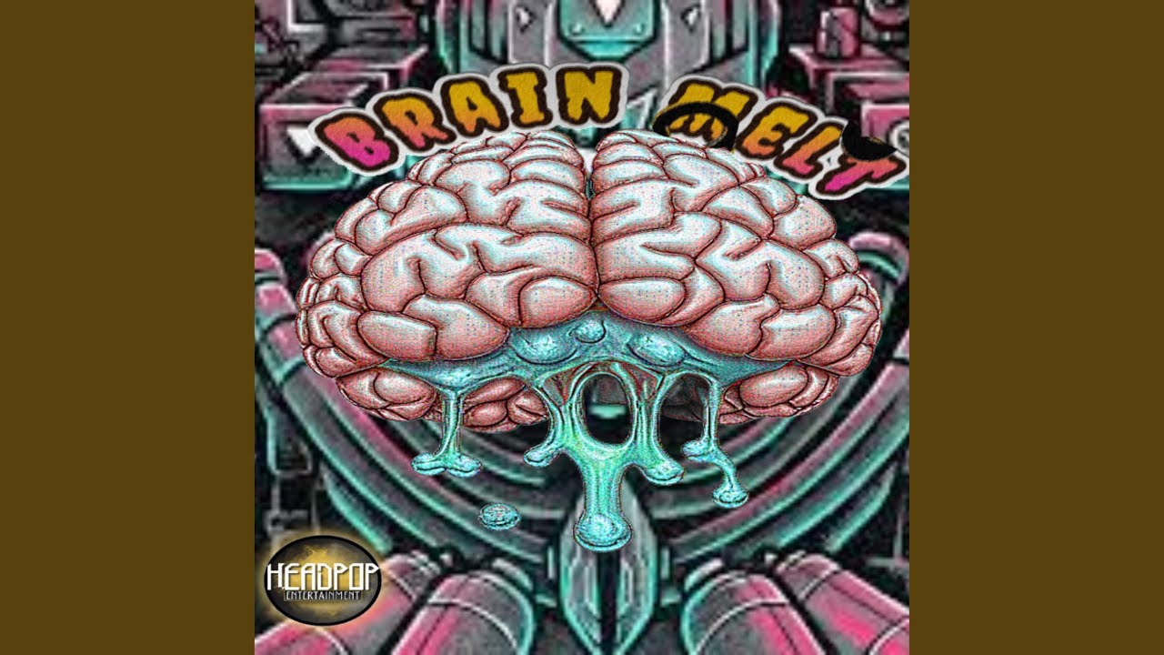 Brain Melt - YouTube