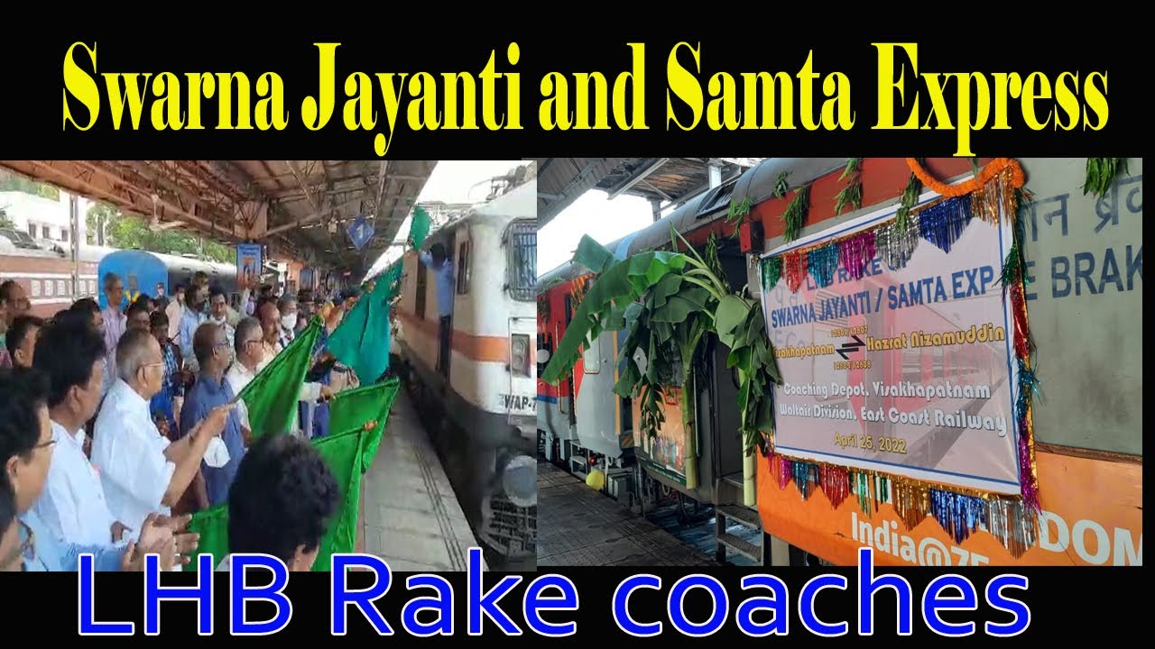 Visakhapatnam- Nizamuddin Swarna Jayanti and Samta express converted to ...