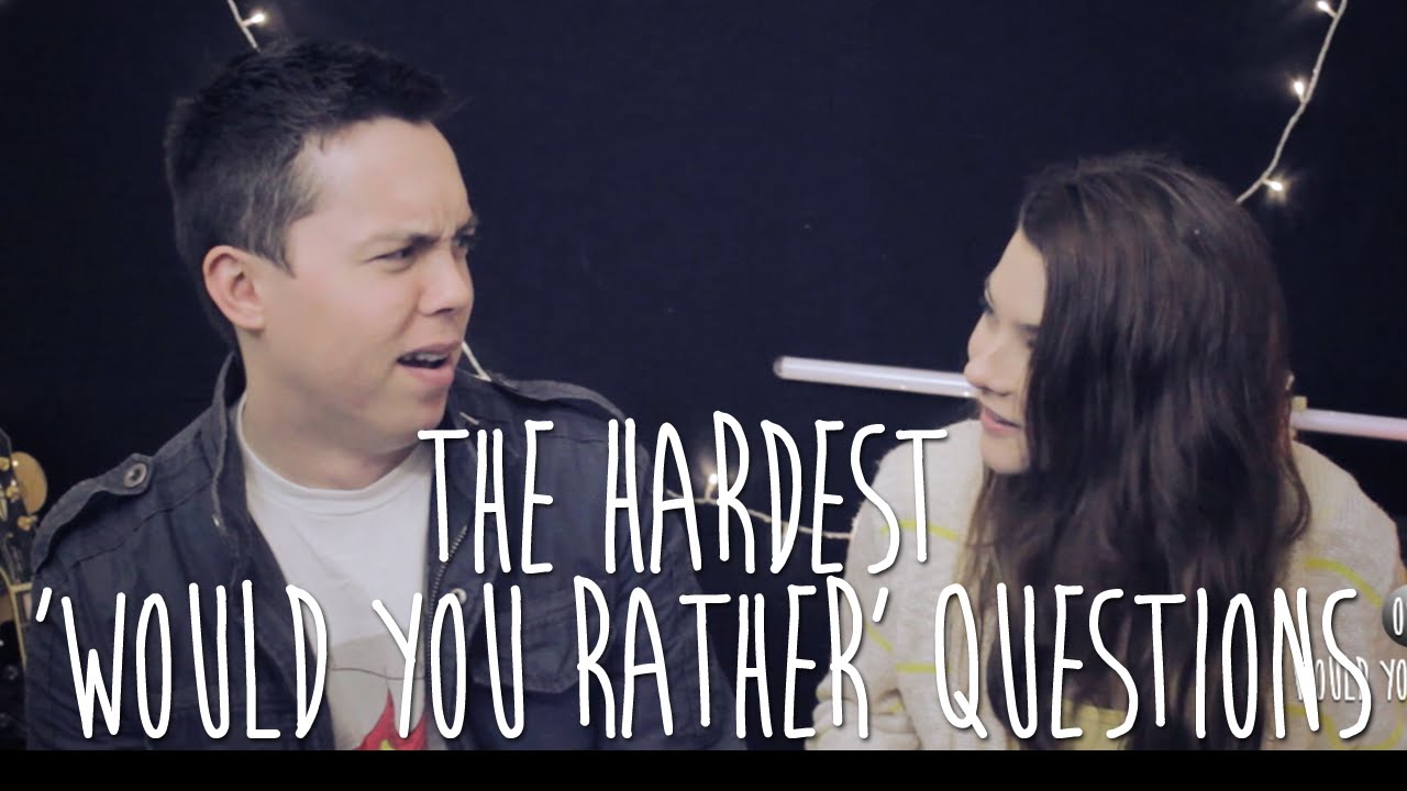 THE HARDEST WOULD YOU RATHER QUESTIONS YouTube the-hardest-would-you-rather-questions-youtube