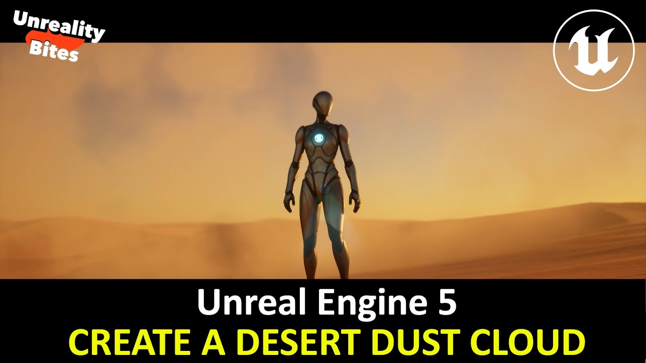 Unreal Engine 5 - Create a Desert Dust Cloud - YouTube