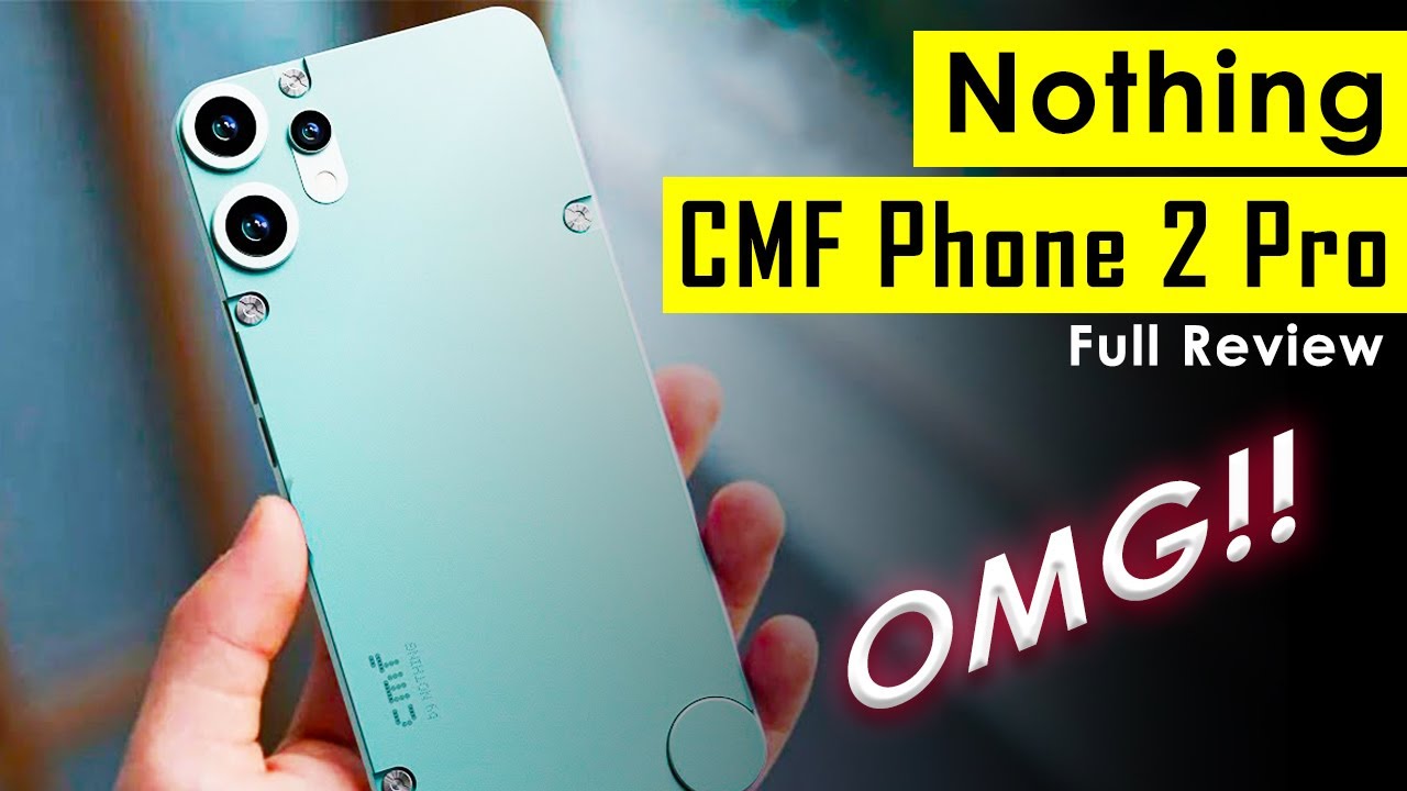 Nothing CMF Phone 2 Pro Full Review – Is It the Best Budget Flagship of ...