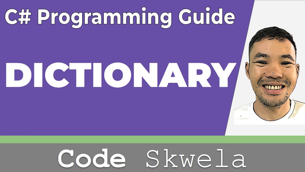 Dictionary | C# Programming Guide (non-English/Bisaya) - YouTube